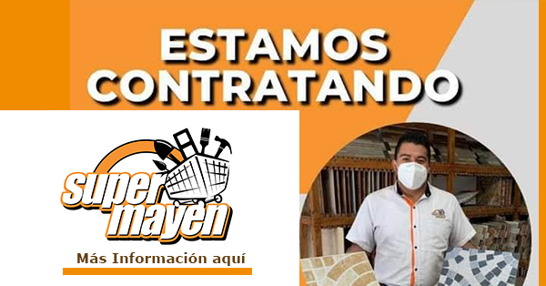 Nuevas Ofertas de Trabajo en Super Mayen | Trabajos en Guatemala 2024 ...