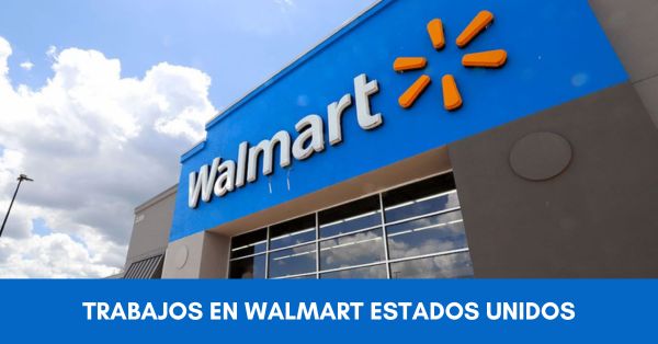 Empleos en Walmart EE. UU.: Guía y Oportunidades